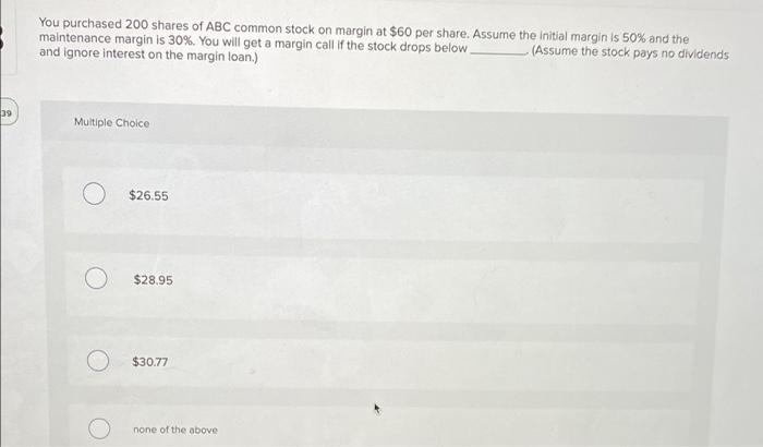 Solved You purchased 200 shares of ABC common stock on | Chegg.com