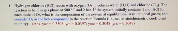 Solved Hydrogen chloride (HCl) reacts with oxygen (O2) | Chegg.com