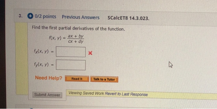Solved sCalcET8 14.3.023 0/2 points Previous Answers 3. Find | Chegg.com Solved sCalcET8 14.3.023 0/2 points Previous Answers 3. Find | Chegg.com