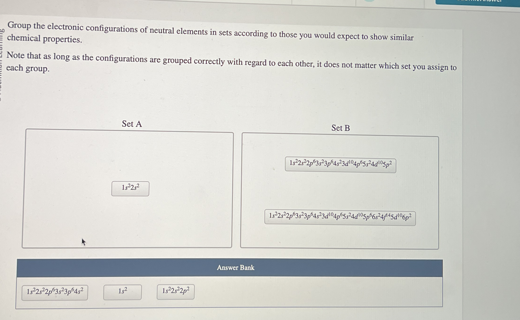 Solved Group the electronic configurations of neutral | Chegg.com