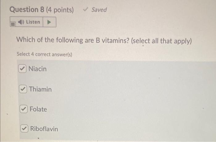 Solved Question 11 (3 points) Saved Listen Vitamins can be | Chegg.com