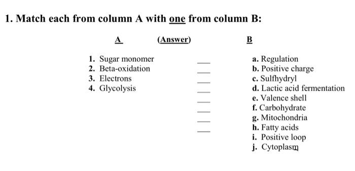 Solved 1. Match each from column A with one from column B: | Chegg.com