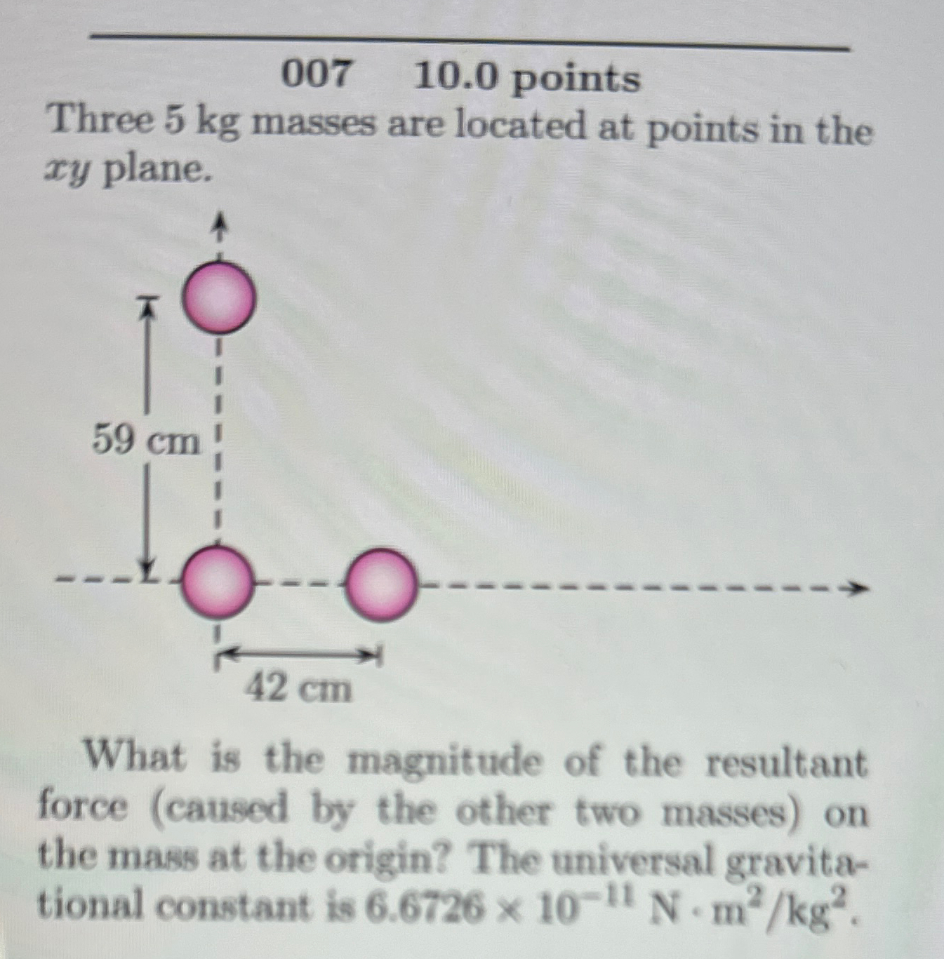 Solved 007,10.0 ﻿pointsThree 5kg ﻿masses are located at | Chegg.com