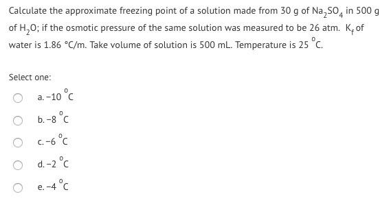 Solved in 500 9 Calculate the approximate freezing point of | Chegg.com
