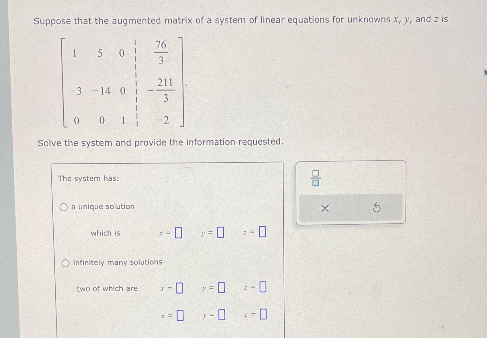 Solved Suppose that the augmented matrix of a system of | Chegg.com