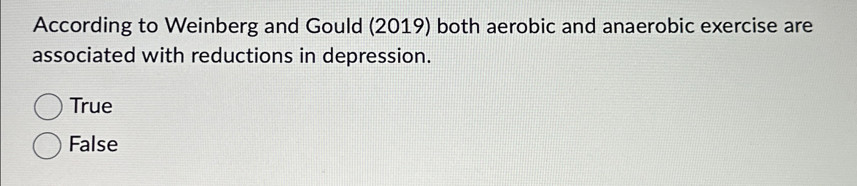 Solved According to Weinberg and Gould (2019) ﻿both aerobic | Chegg.com