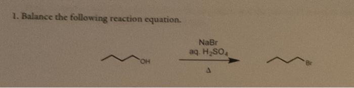 Solved 1. Balance the following reaction equation. | Chegg.com