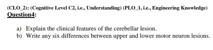 Solved (CLO_2): (Cognitive Level C2, i.e., Understanding) | Chegg.com