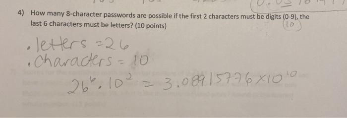 Solved 4) How many 8-character passwords are possible if the | Chegg.com