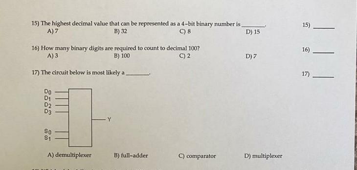 Solved 15) The highest decimal value that can be represented | Chegg.com
