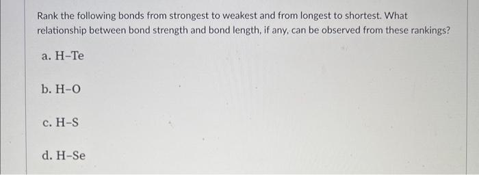 Solved Rank the following bonds from strongest to weakest | Chegg.com