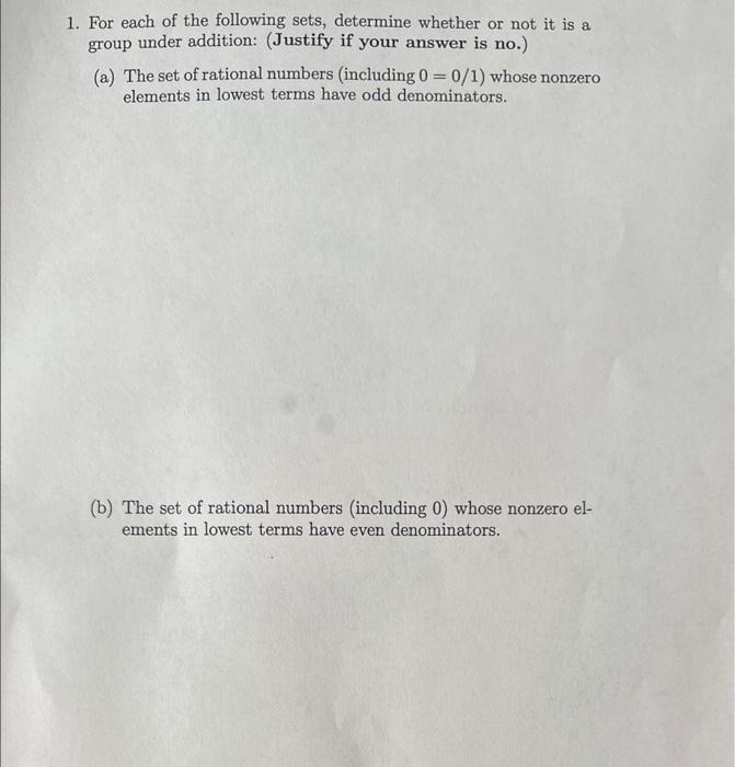 Solved 1. For each of the following sets, determine whether | Chegg.com