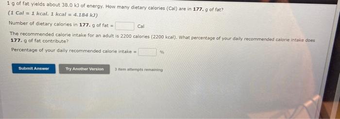 Solved 19 of fat yields about 38.0 kJ of energy. How many | Chegg.com