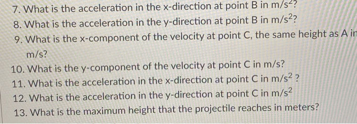 Solved 7. What is the acceleration in the x-direction at | Chegg.com