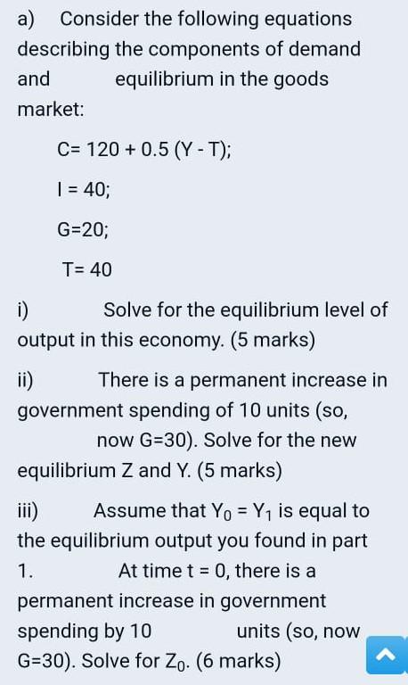 Solved a) Consider the following equations describing the | Chegg.com