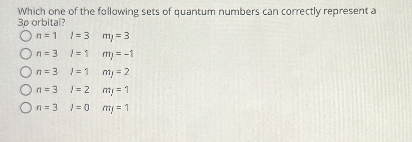 Which one of the following sets of quantum numbers | Chegg.com