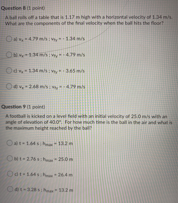 Solved Question 8 (1 point) A ball rolls off a table that is | Chegg.com