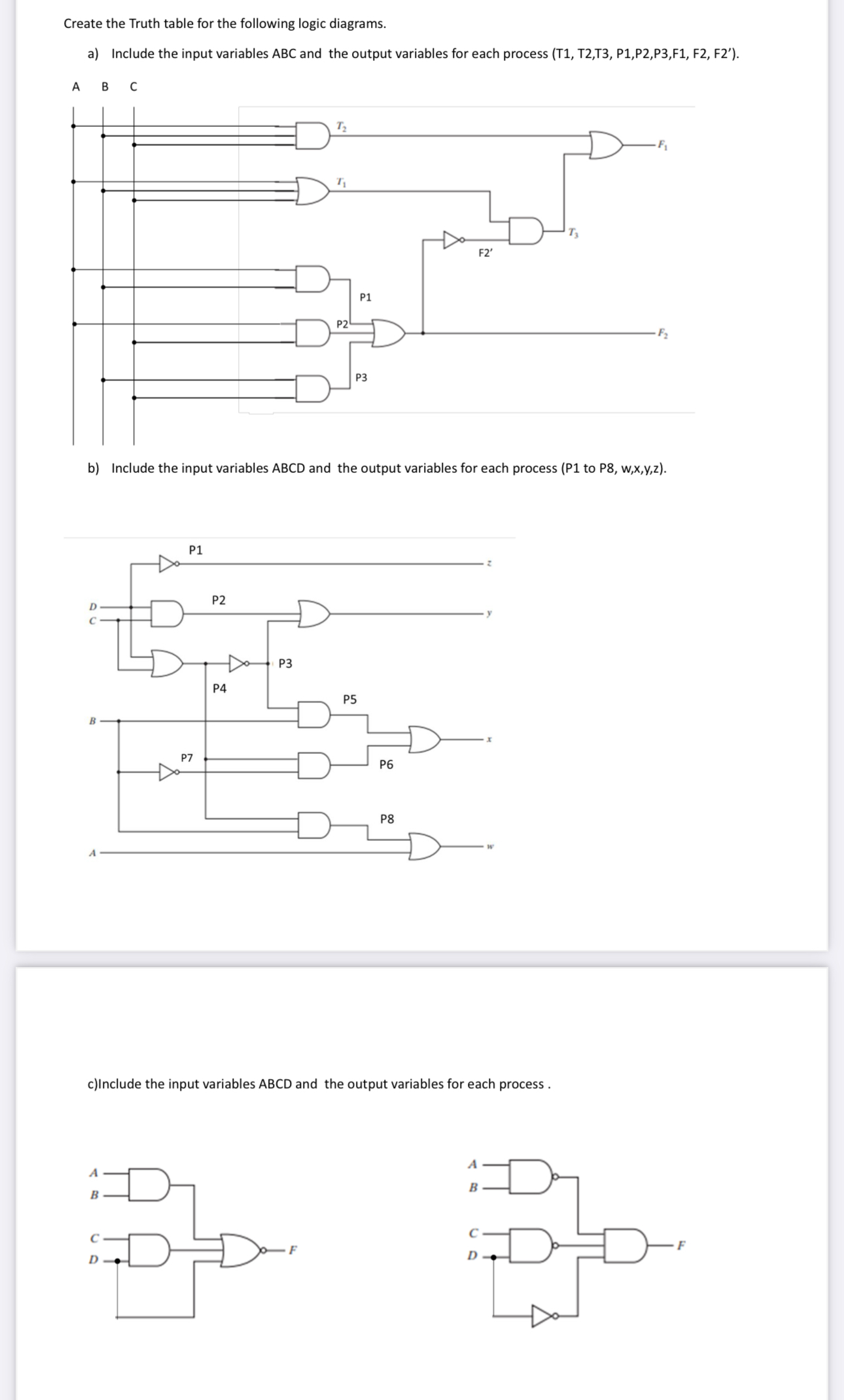 Solved Create the Truth table for the following logic | Chegg.com