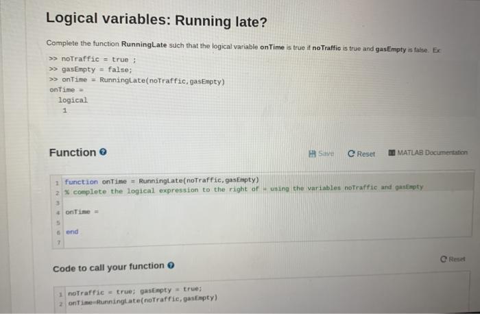 Solved Logical variables: Running late? Complete the | Chegg.com
