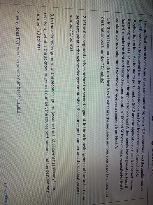 Solved Two applications on hosts A and B are communicating | Chegg.com