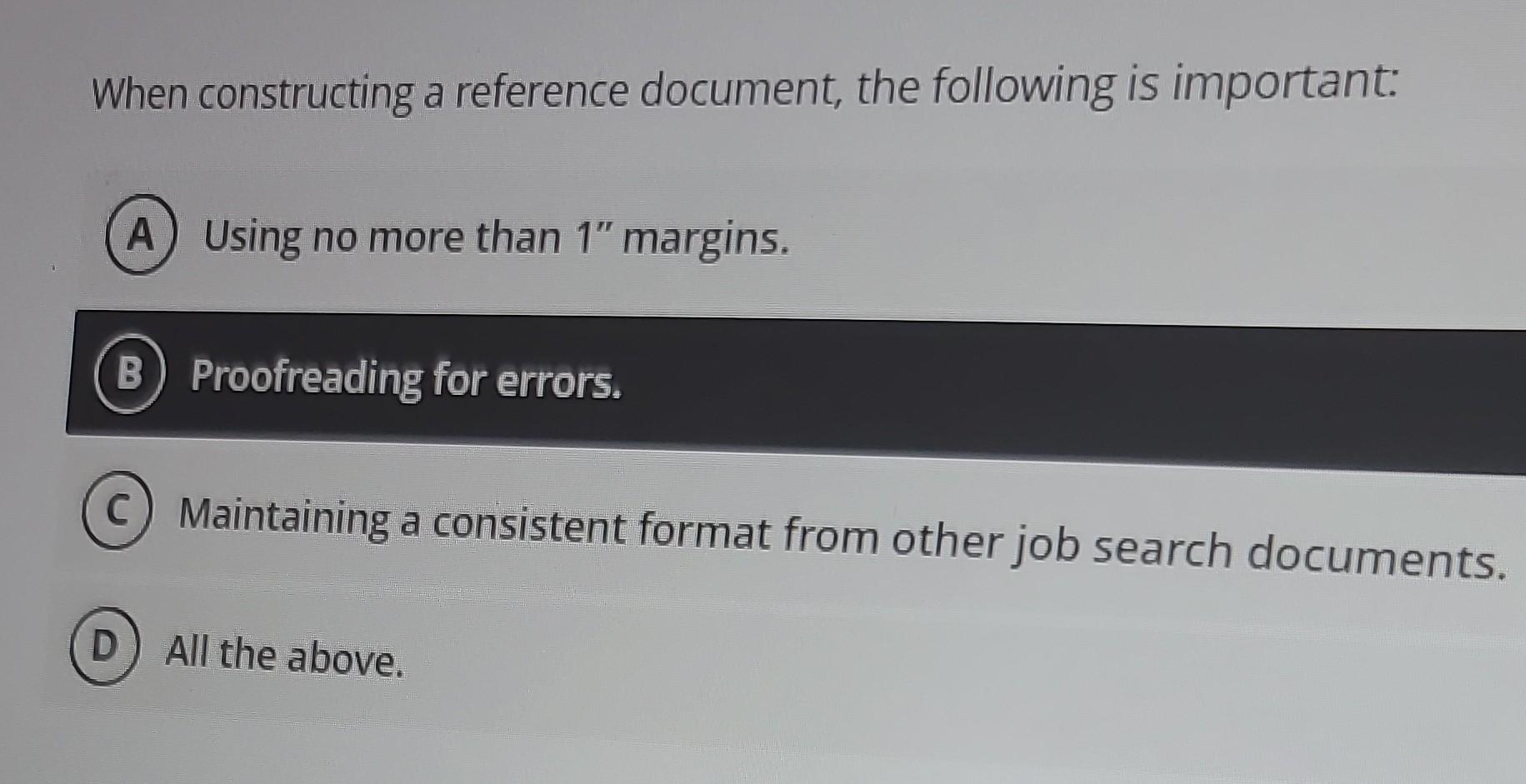 When constructing a reference document, the following | Chegg.com