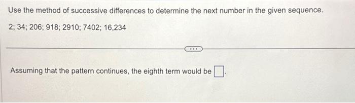 Solved Use the method of successive differences to determine | Chegg.com