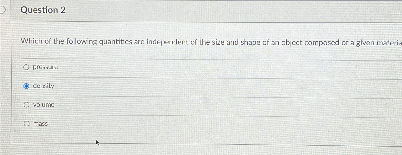 Solved Question 2Which of the following quantities are | Chegg.com