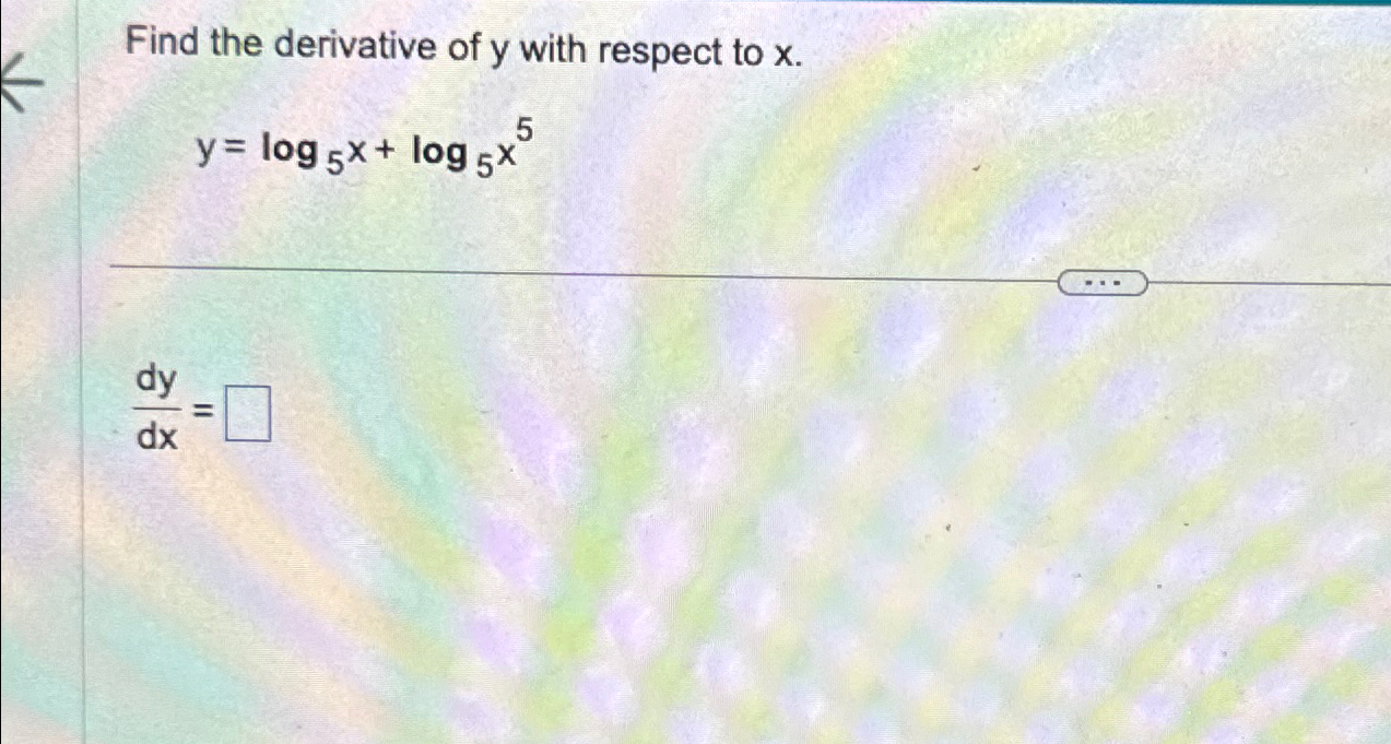 Solved Find the derivative of y ﻿with respect to | Chegg.com