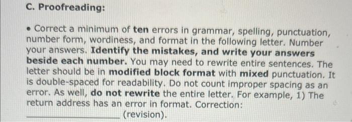 C. Proofreading: - Correct a minimum of ten errors in | Chegg.com