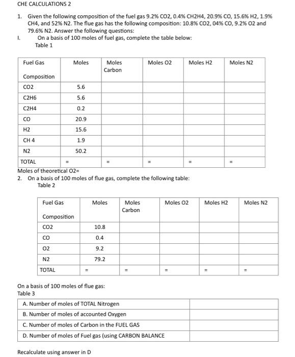 Solved CHE CALCULATIONS 2 1. Given the following composition | Chegg.com