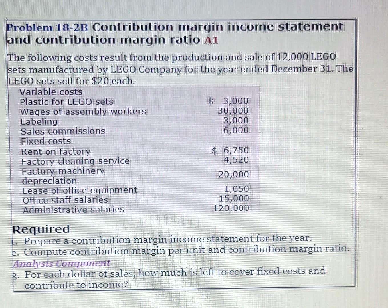 Solved Problem 18-2B Contribution margin income statement | Chegg.com