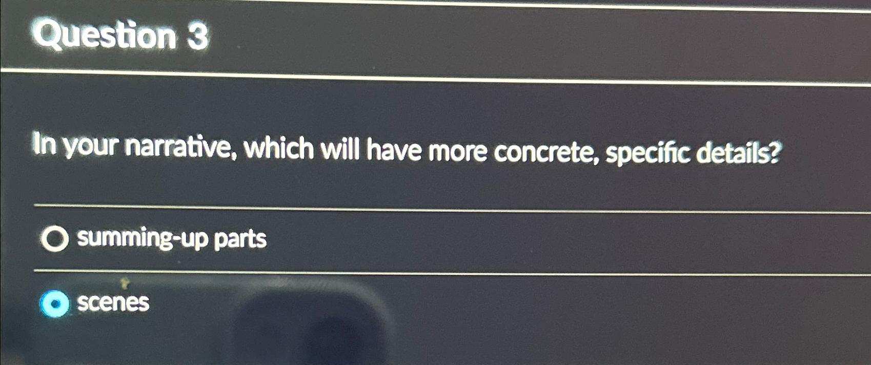 Solved Question 3In your narrative, which will have more | Chegg.com