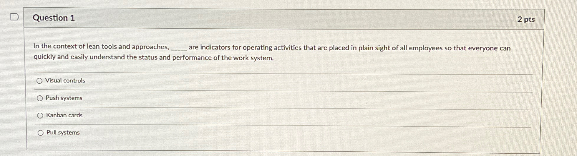 Solved Question 12 ﻿ptsIn the context of lean tools and | Chegg.com