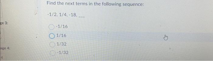 Find the next terms in the following sequence: | Chegg.com