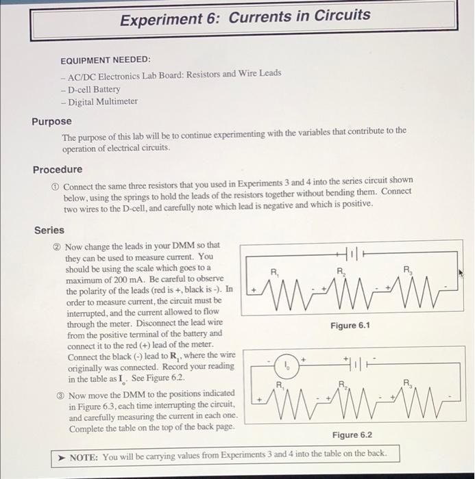 Solved Experiment 6: Currents in Circuits EQUIPMENT NEEDED: | Chegg.com