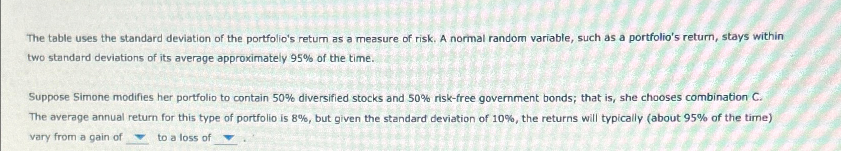 Solved The table uses the standard deviation of the | Chegg.com