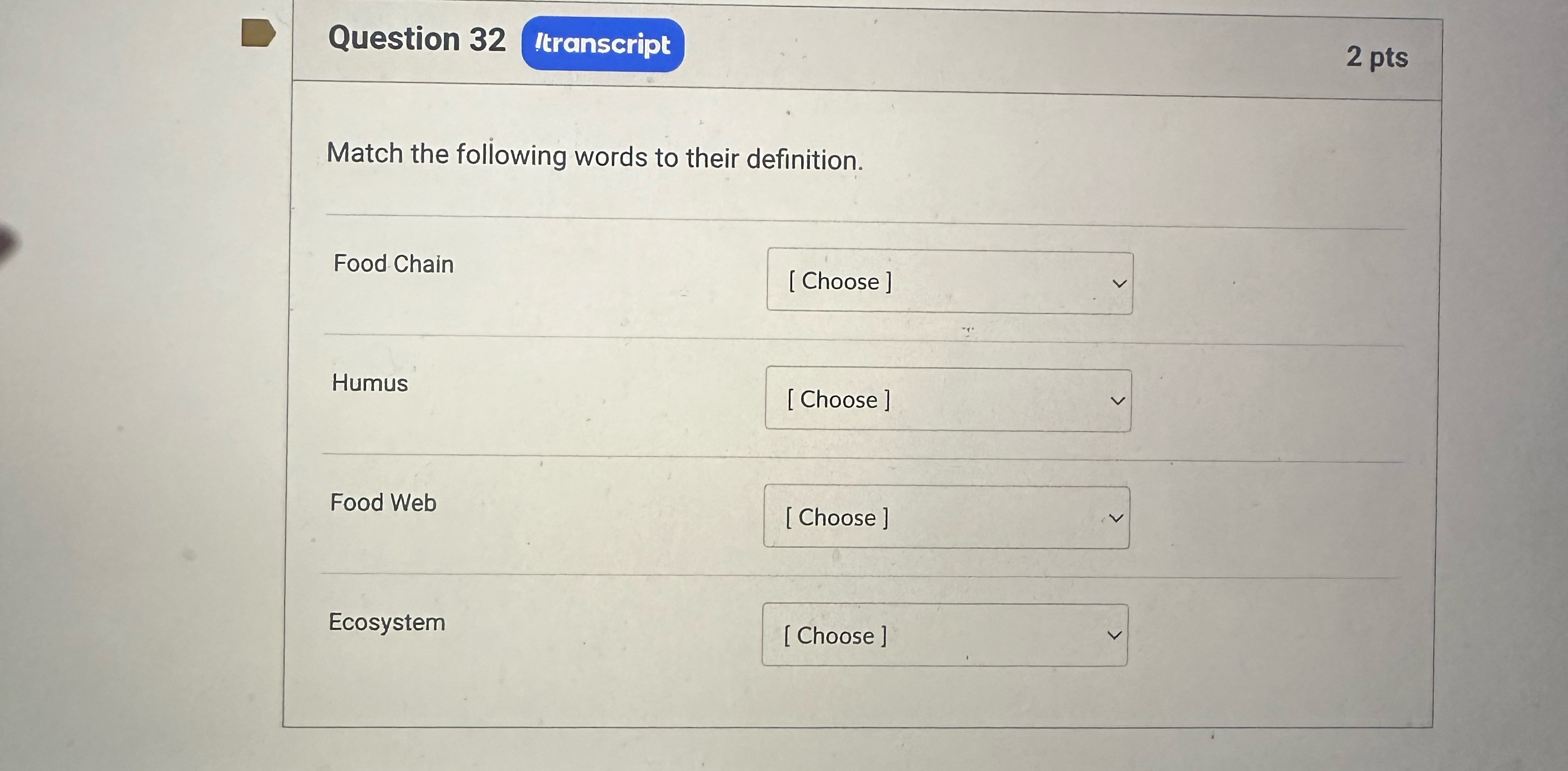 Solved Question 322 ﻿ptsMatch the following words to their | Chegg.com