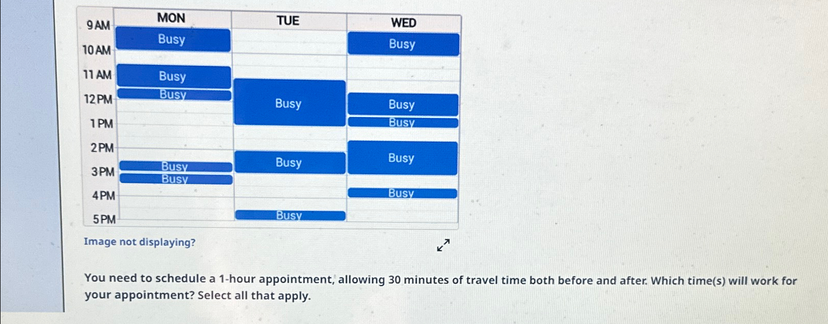 Solved Image not displaying?You need to schedule a 1-hour | Chegg.com