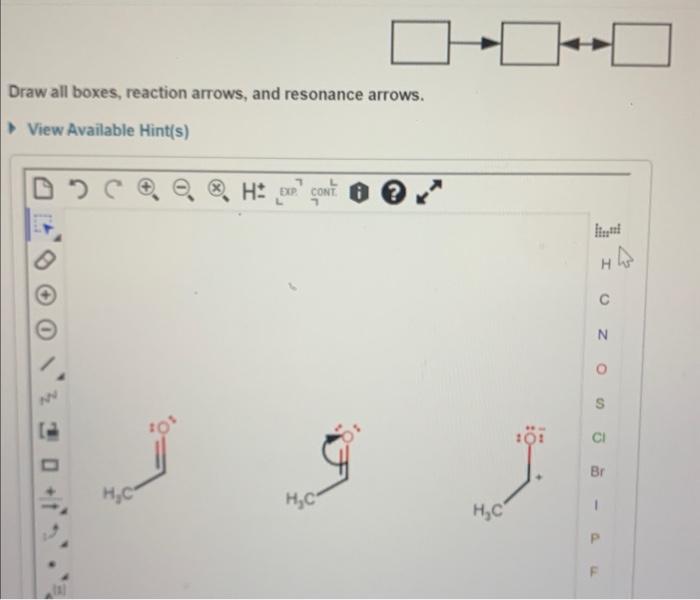 Solved Draw all boxes, reaction arrows, and resonance | Chegg.com