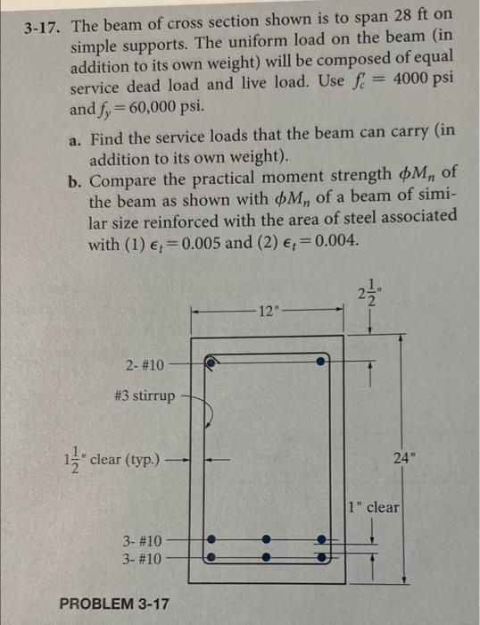 Solved -17. The beam of cross section shown is to span 28ft | Chegg.com