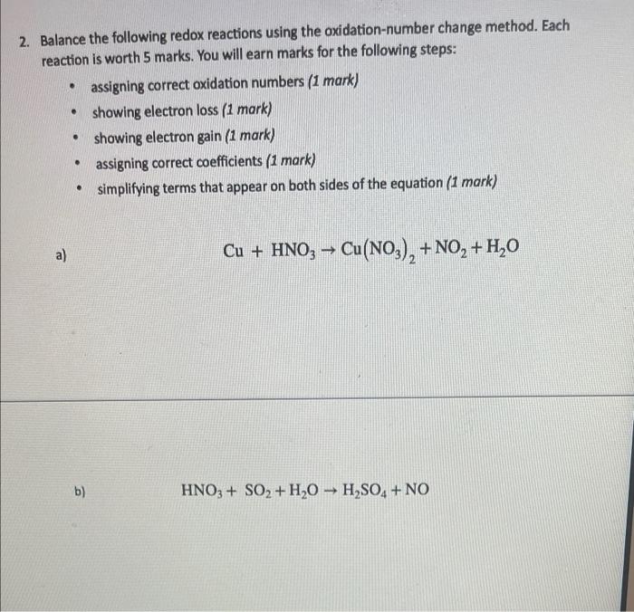 Solved 2. Balance the following redox reactions using the | Chegg.com