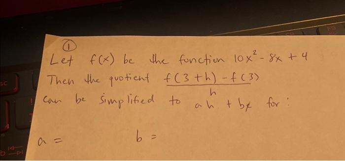 Solved (1) Let f(x) be the function 10x2−8x+4 Then the | Chegg.com