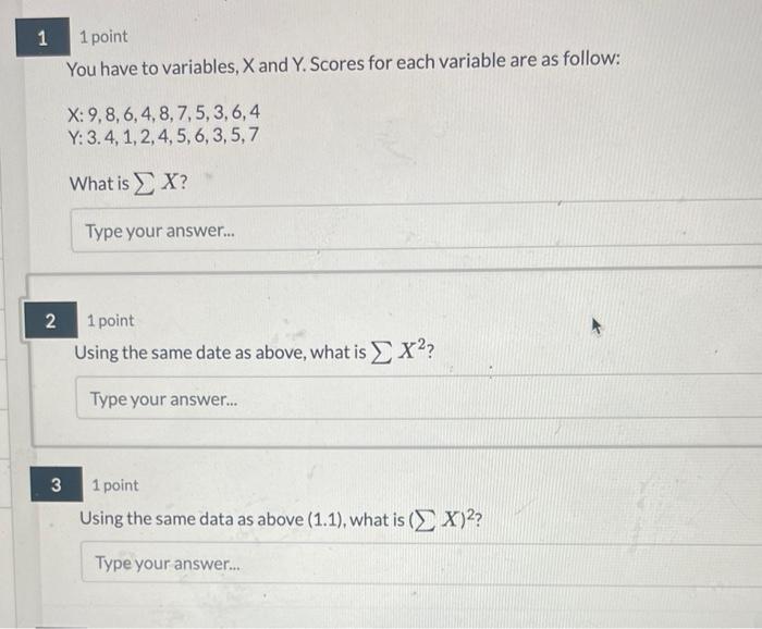 Solved 11 point You have to variables, X and Y. Scores for | Chegg.com