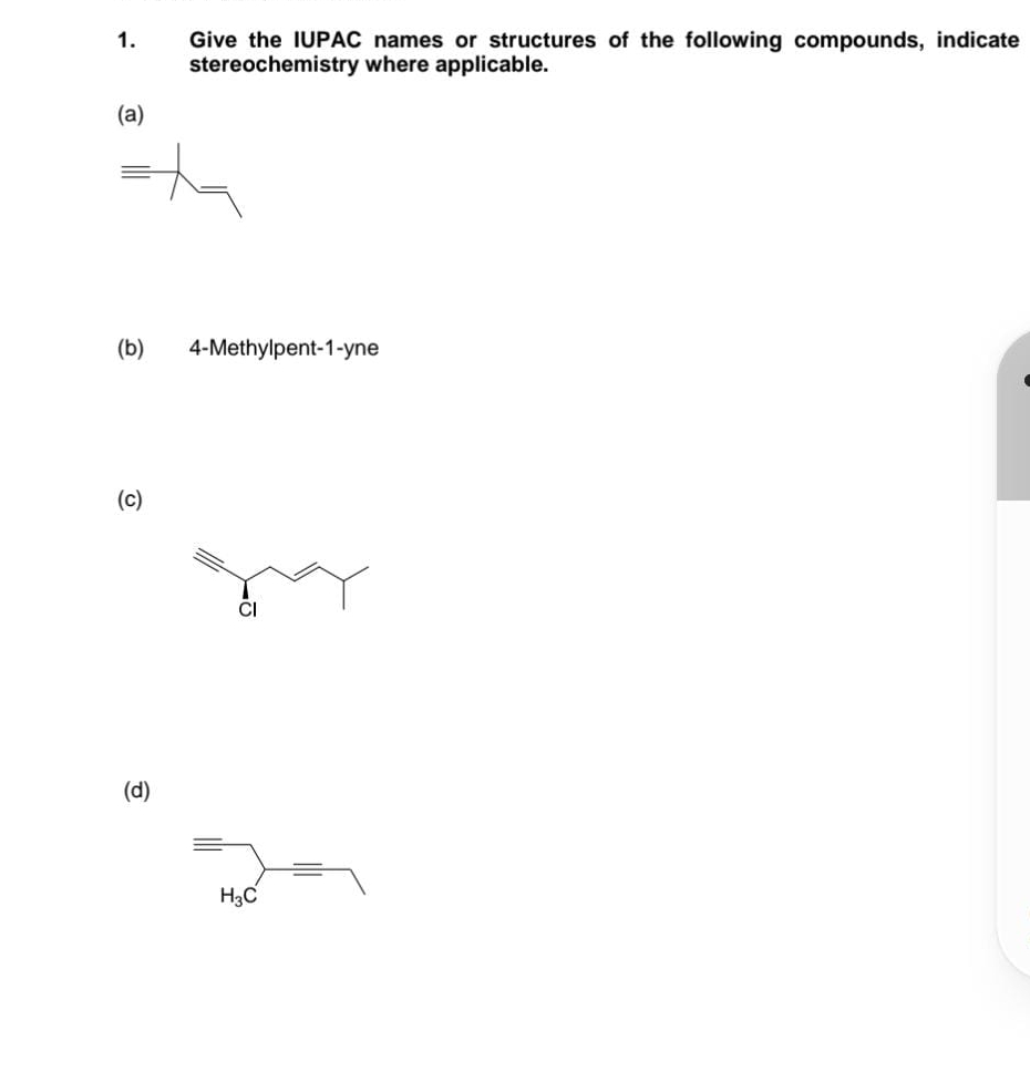 Solved Give the IUPAC names or structures of the following | Chegg.com