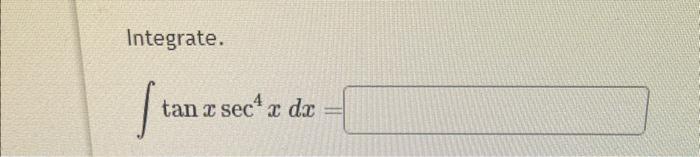 Solved Integrate. | Chegg.com