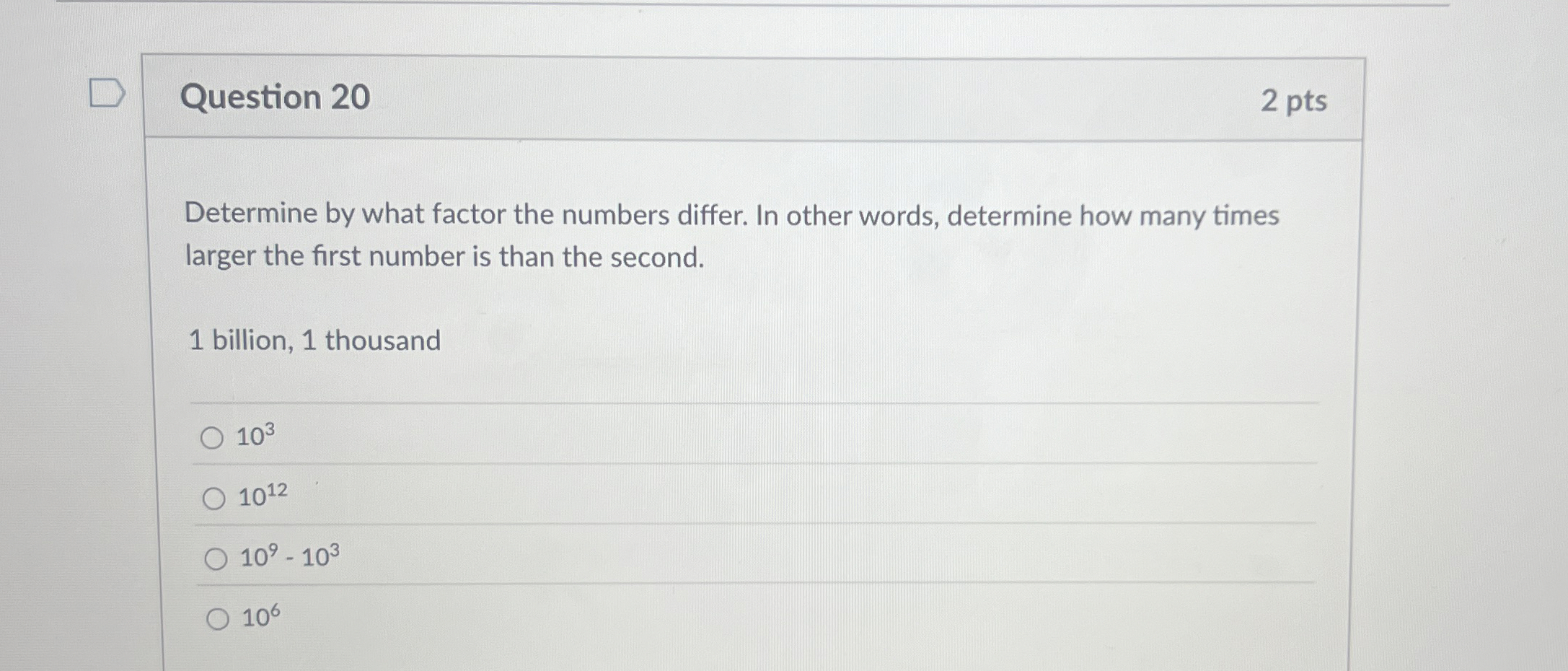 Solved Question 202 ﻿ptsDetermine by what factor the numbers | Chegg.com