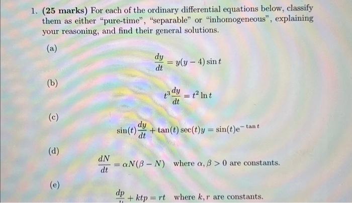 Solved (25 marks) For each of the ordinary differential | Chegg.com