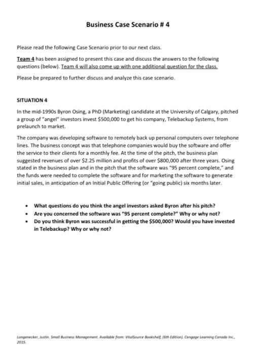 Solved Business Case Scenario #4 Please read the following | Chegg.com