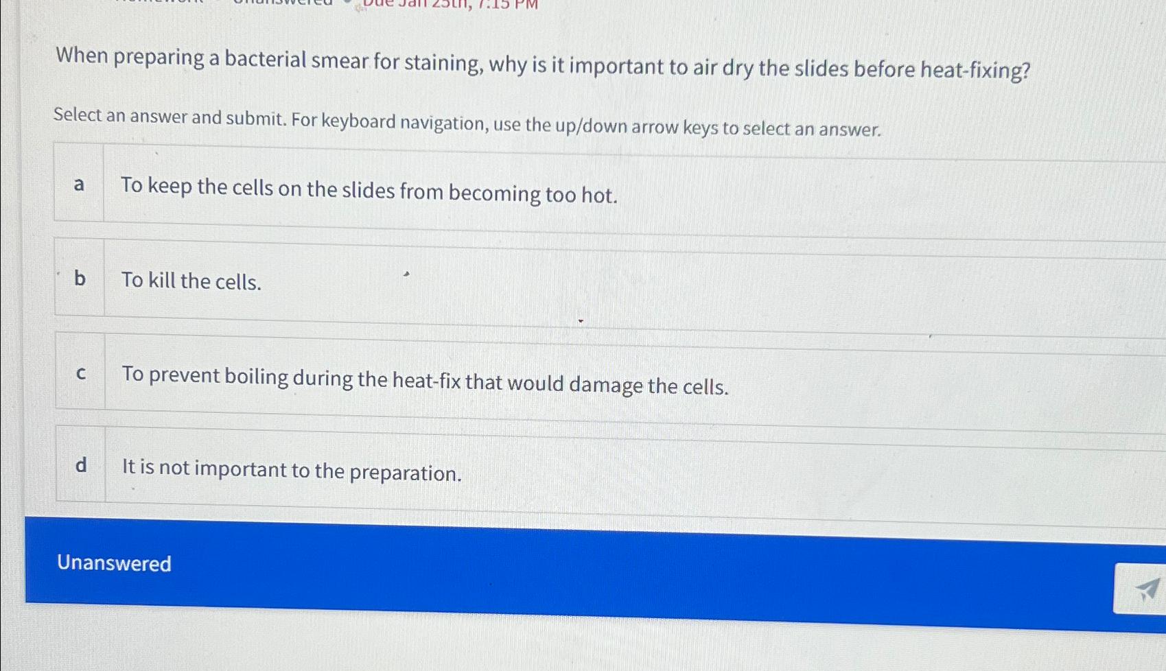 Solved When preparing a bacterial smear for staining, why is | Chegg.com