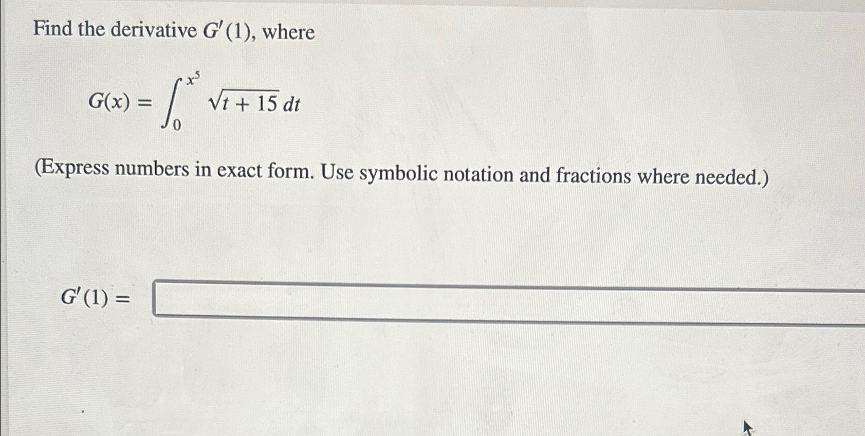 Solved Find the derivative G'(1), | Chegg.com